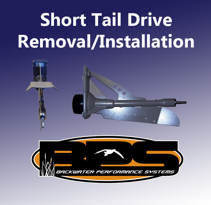 Short Tail Drive Removal/Installation – Backwater Performance